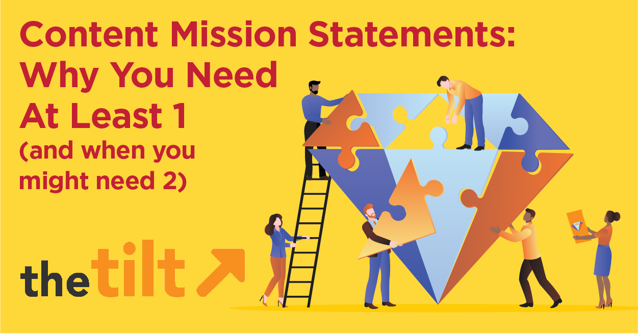 Why You Need a Content Mission Statement