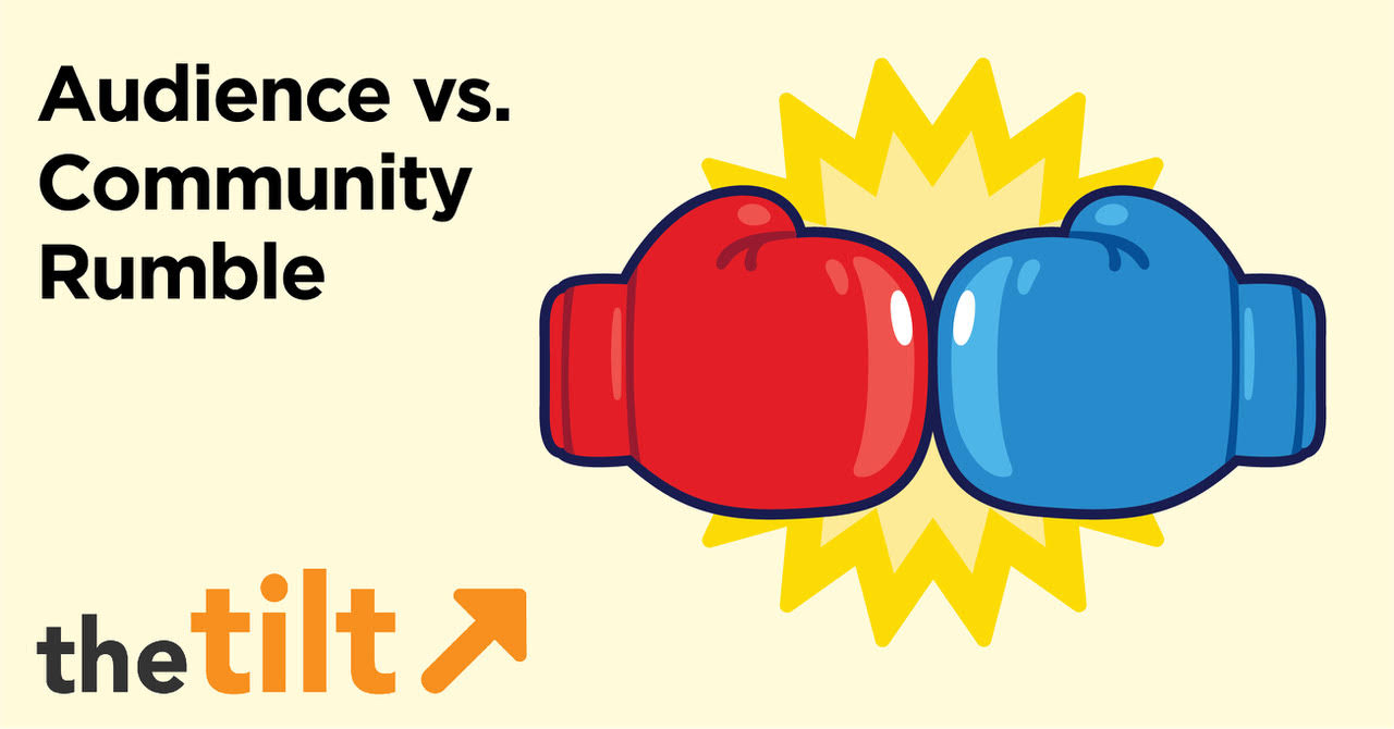 The Audience vs. Community: Who Wins for Your Content Business?